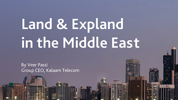 Land & Expland in the Middle East - Kalaam Telecom Saudi Arabia